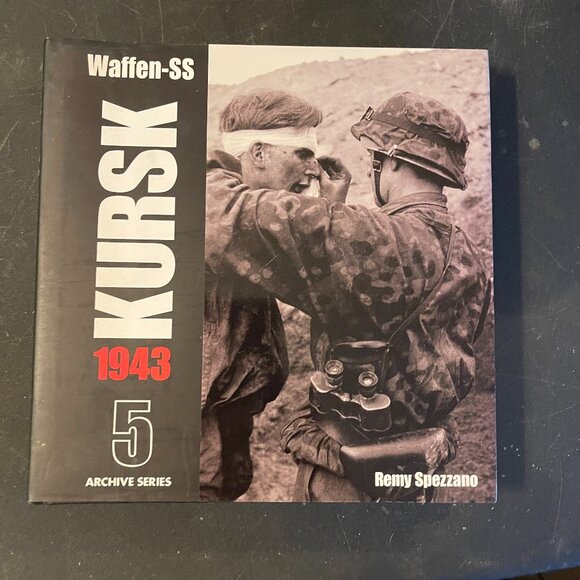 Other | Waffenss Kursk 1943 5 By Remy Spezzano Hardcover | Poshmark